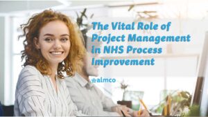 The PDSA Cycle: A Powerful Tool for NHS Process Improvement